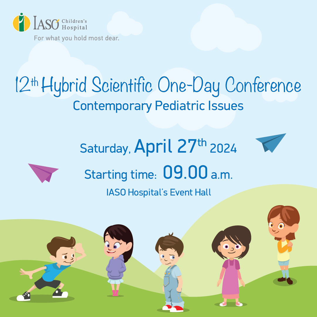 IASO Children’s Hospital: 12th Hybrid Scientific One-Day Conference on ...