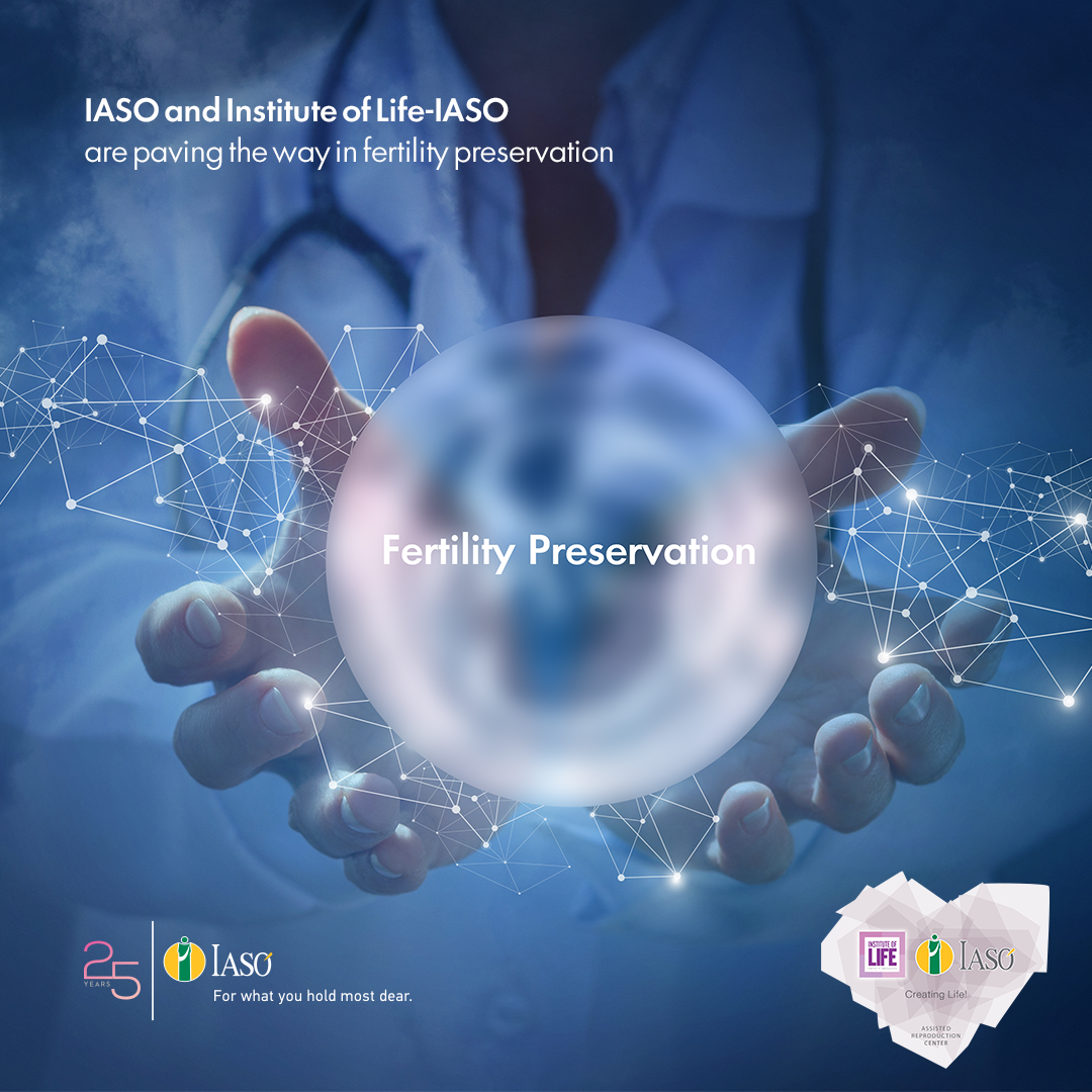 IASO and Institute of Life - IASO are paving the way in fertility ...